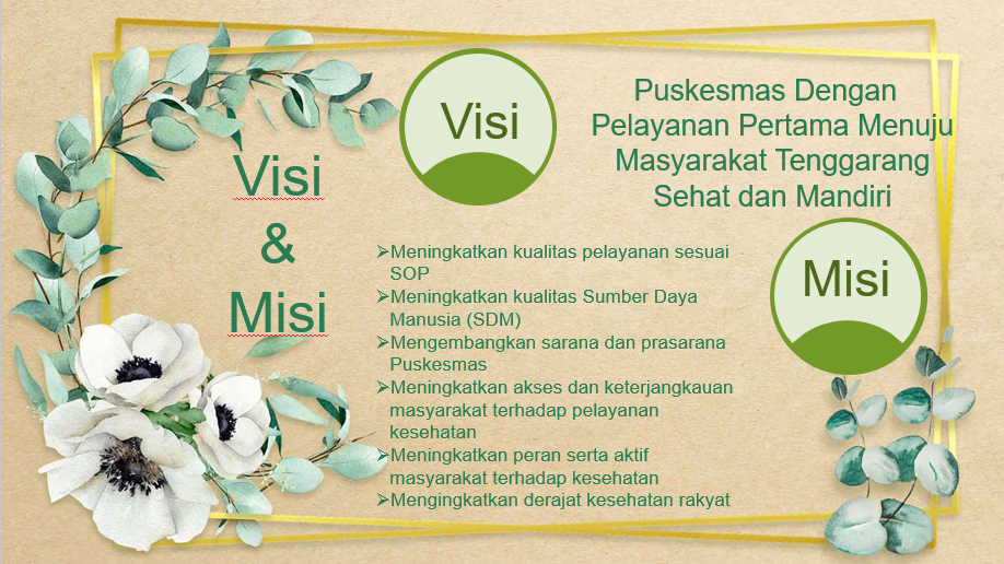 VISI MISI UPTD PUSKESMAS TENGGARANG - PKM ... Kab. Bondowoso